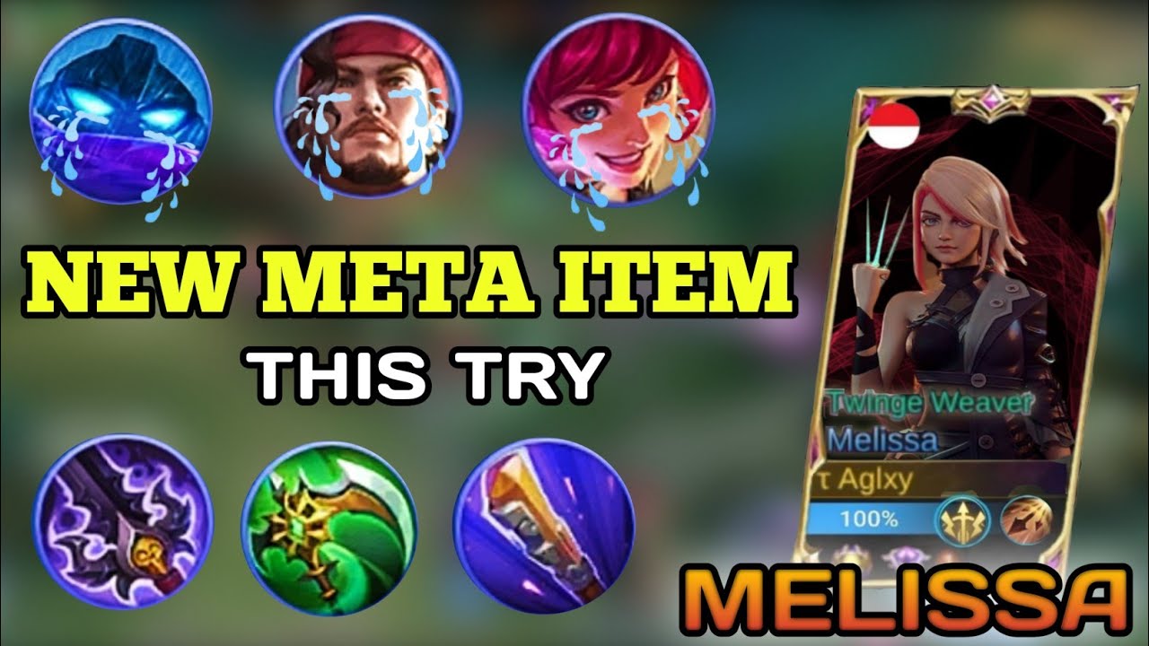 NEW META ITEM 2023?!! - MELISSA Item Broken?!!- Top 1 Global Melissa # ...