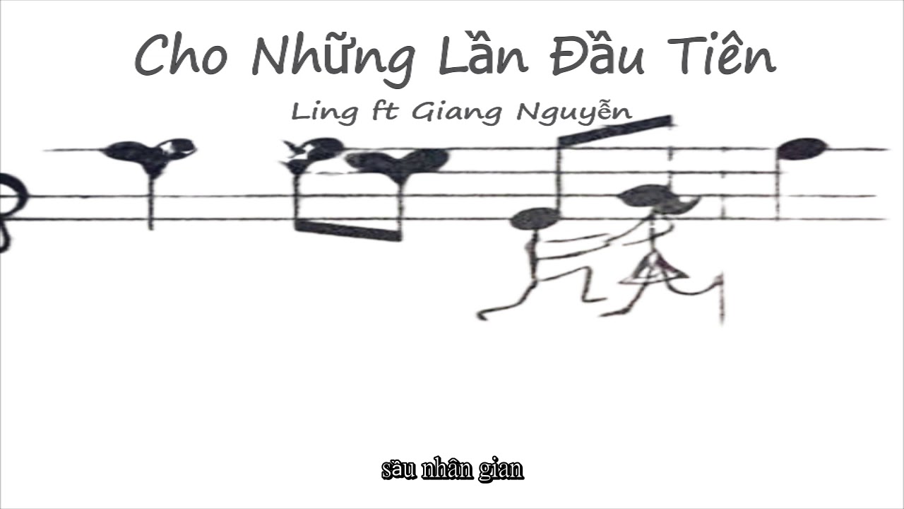 Ling - Cho Những Lần Đầu Tiên - ft Giang Nguyễn || Lyric - YouTube