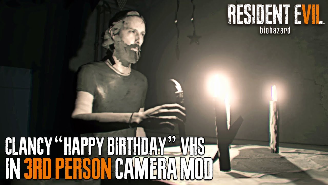 RESIDENT EVIL 7 - Clancy "Happy Birthday" VHS in 3rd Person MOD | Side ...
