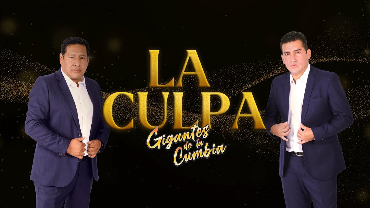 La Culpa | Gigantes De La Cumbia - Marcelo Bernal - YouTube