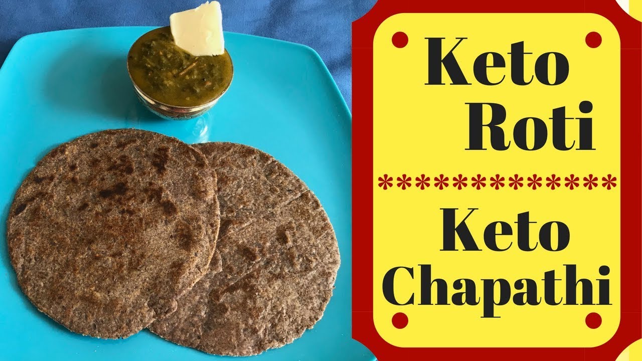 Veeramachaneni Ramakrishna Diet | Keto Roti | Keto Chapathi | Keto Flat ...