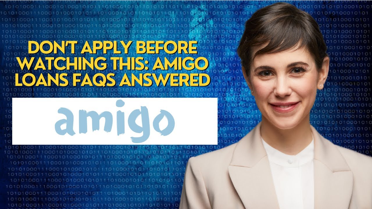"Don’t Apply Before Watching This: Amigo Loans FAQs Answered - YouTube