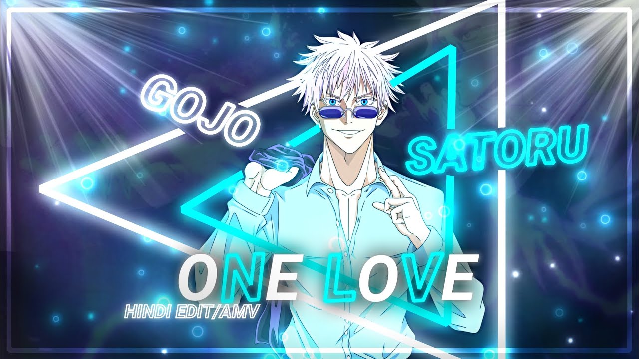 「ONE LOVE」SATORU GOJO "JUJUTSU KAISEN S2"「AMV/EDIT」(FREE PRESET 📲 ...