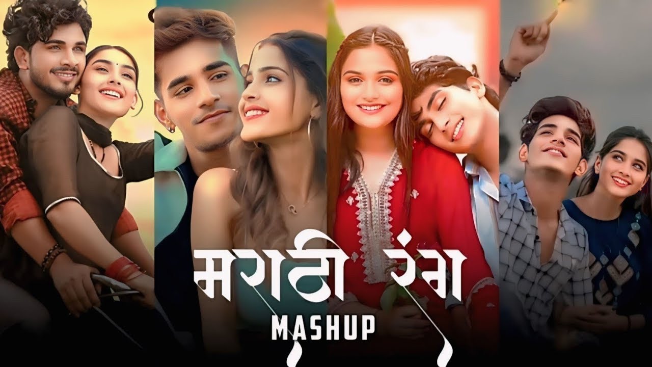Marathi Love Mashup | Marathi Romantic Song | Marathi Chillout Remix ...
