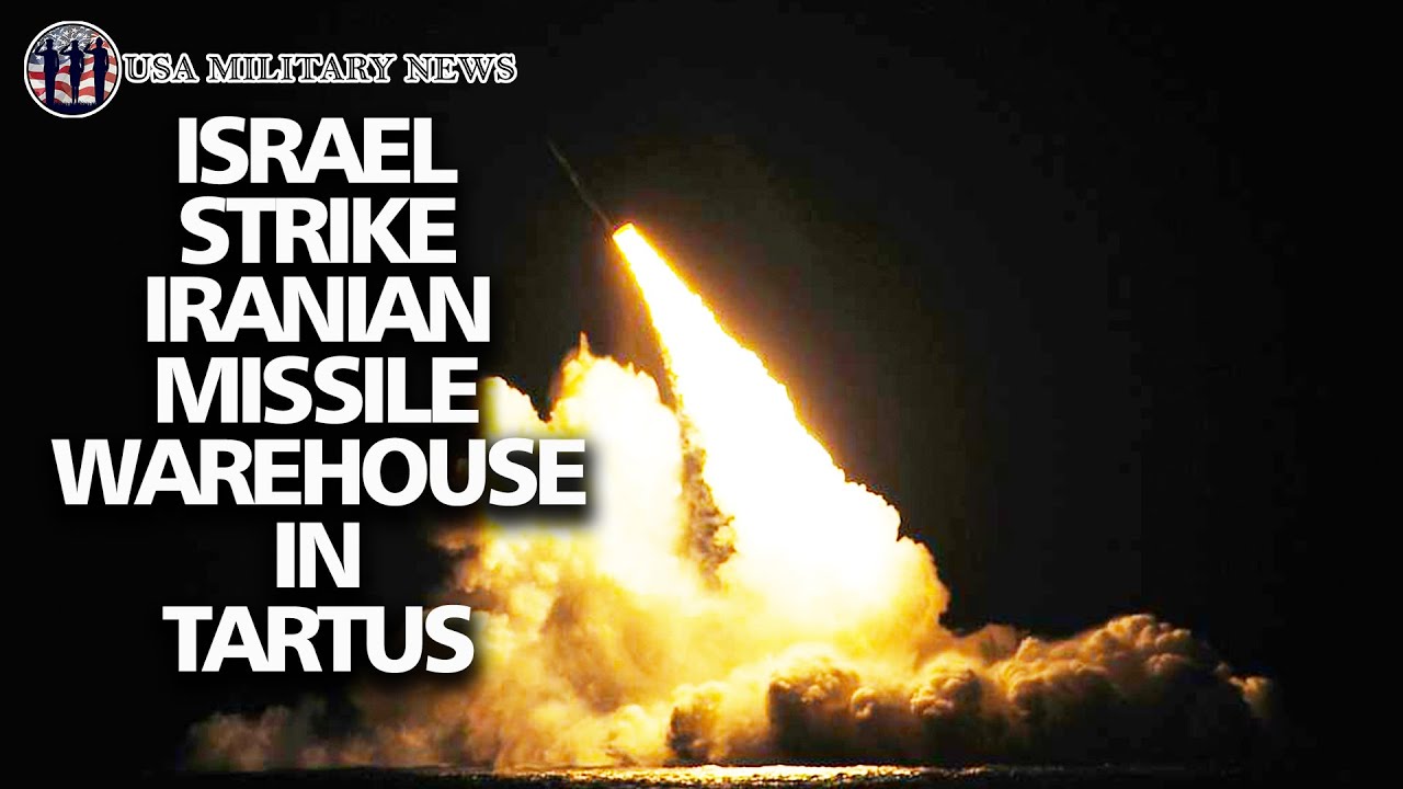 Israeli Fires 8 Missiles Hit Iranian Missile Warehouse In Tartus | Iran ...