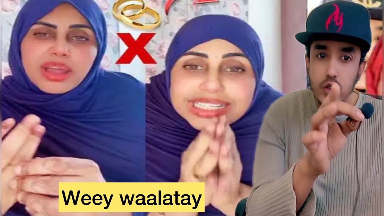 MUNIIRA WEEY WAALATAY MARKAAN & SABABTA AA VIDEO YADEEDA YOUTUBE USOO ...