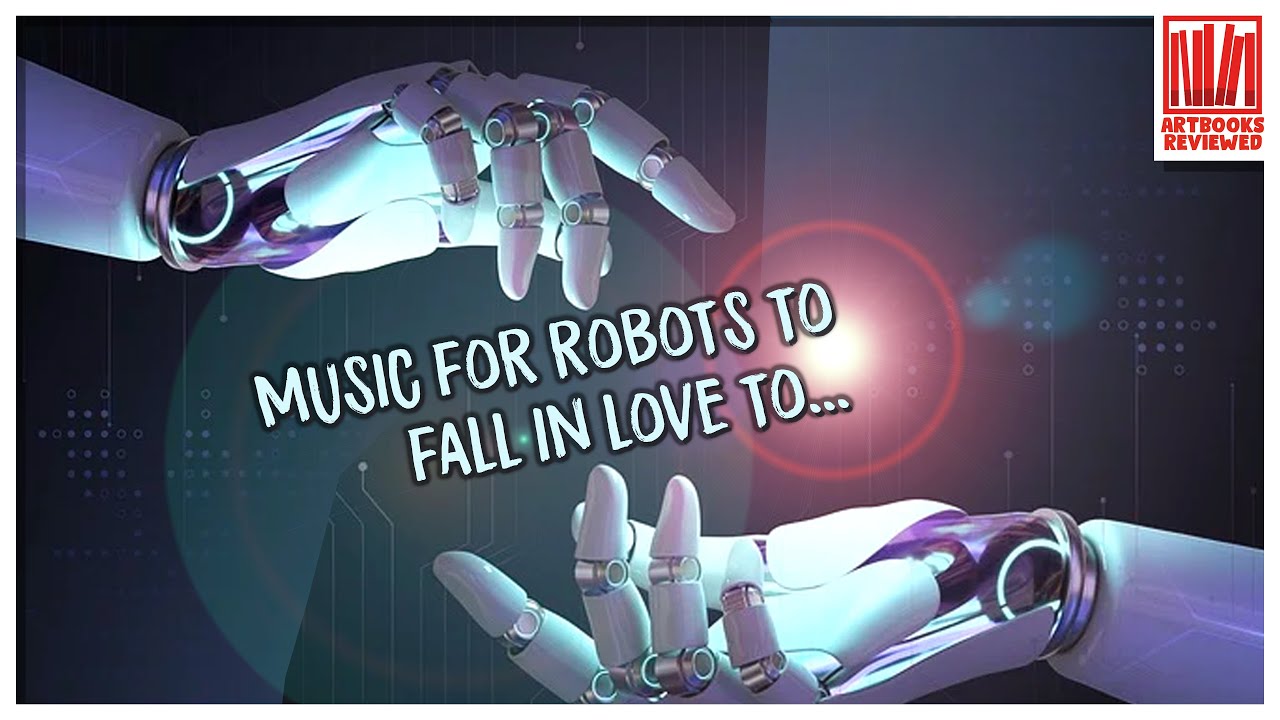 Music for Robots to Fall in Love to #soundtrack #music #electronicmusic ...