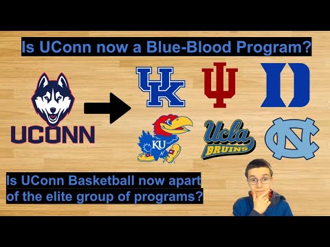 Is UConn now a Blue-Blood Program?/Is UConn Basketball now apart of the ...