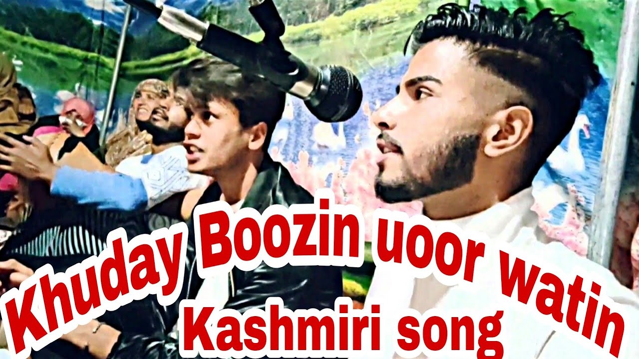 New Kashmiri song || Khuday Boozin uoor watin muon madanwaar || singer ...