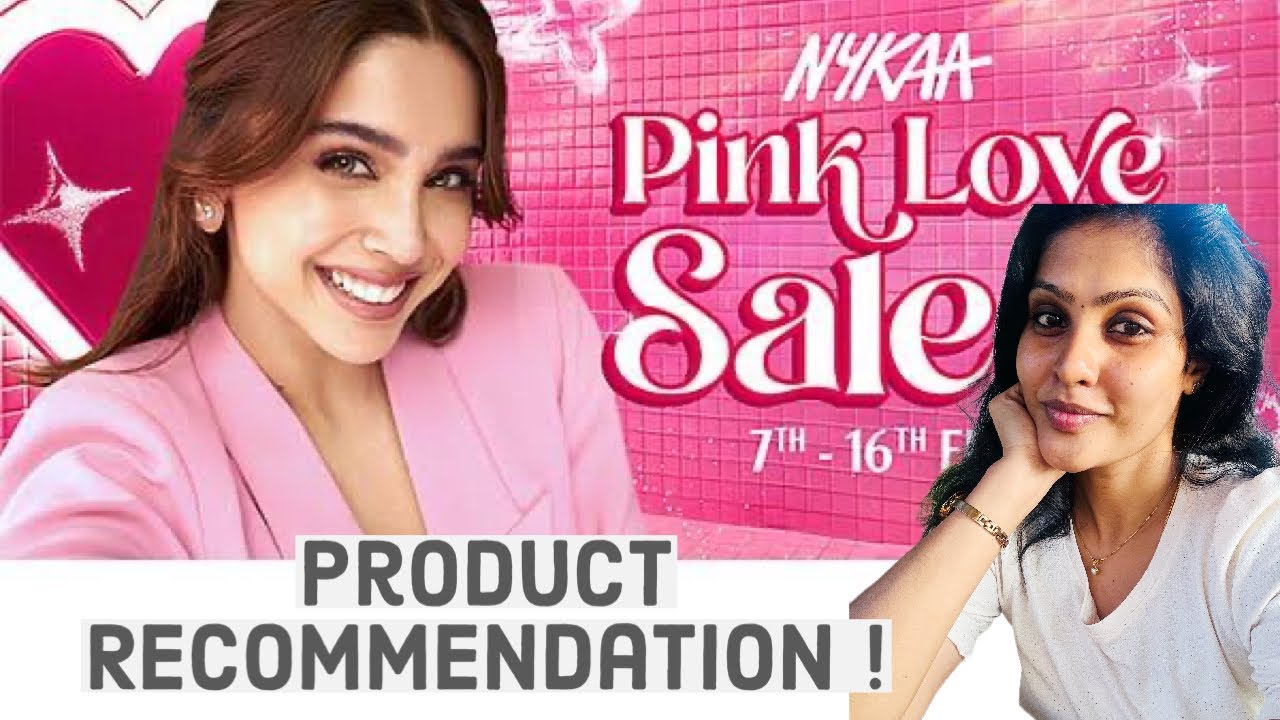 PINK SALE PRODUCT RECOMMENDATION | NYKAA PINK SALE RECOMMENDATION ...