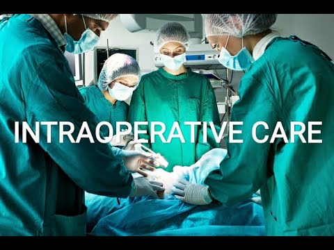 Details of intraoperative care. - YouTube