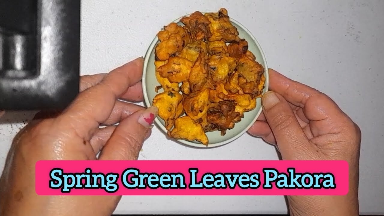 Spring Green Leaves Pakora | Mininteresting Cooking - YouTube