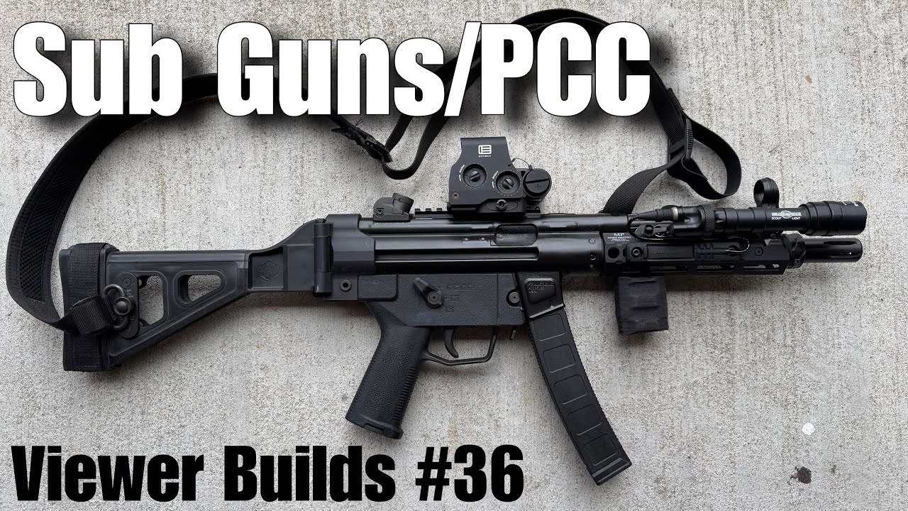 Viewer Builds Episode 36 Sub Guns/PCC - YouTube