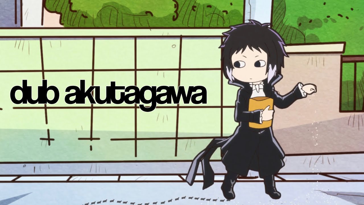 dub akutagawa moments from bsd wan because he’s adorable - YouTube