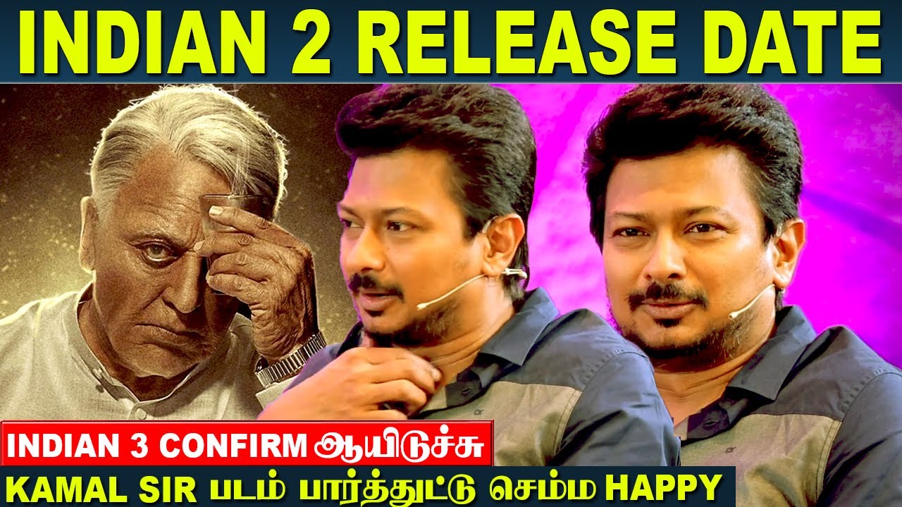 INDIAN 2 Official Release Date | Kamal Haasan | Udhayanidhi | Shankar ...