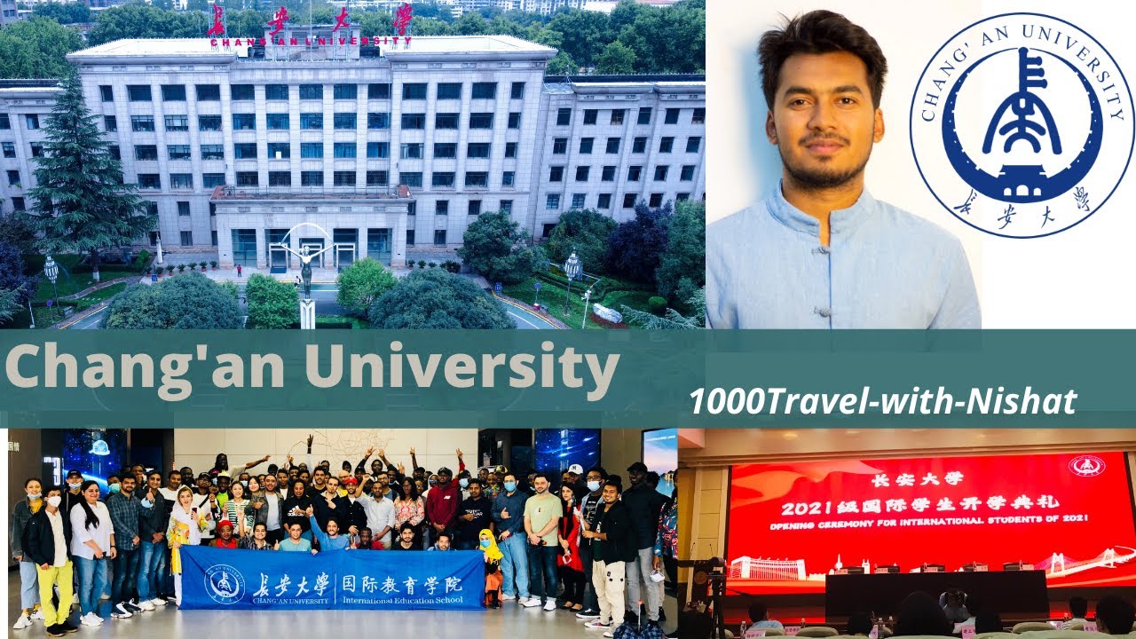 Changan university Xi'an || Universities in China ||Xian 长安大学西安 ...