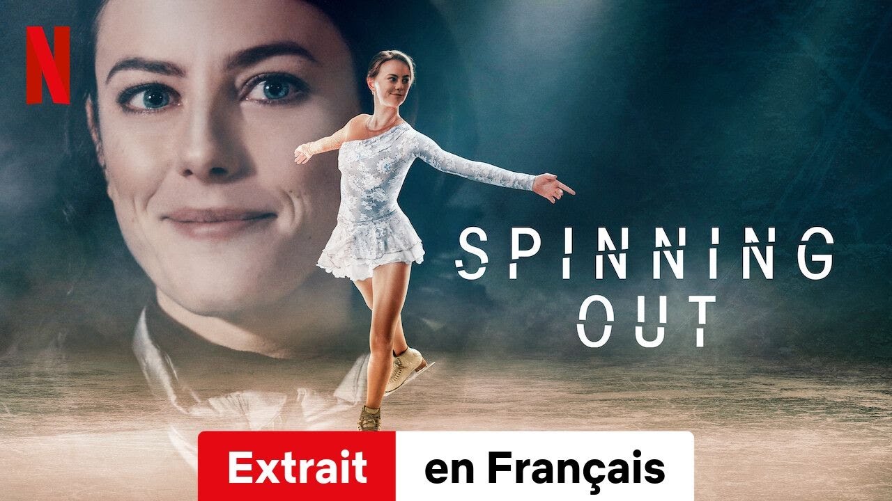 Spinning Out (Saison 1 Extrait) | Bande-Annonce en Français | Netflix ...