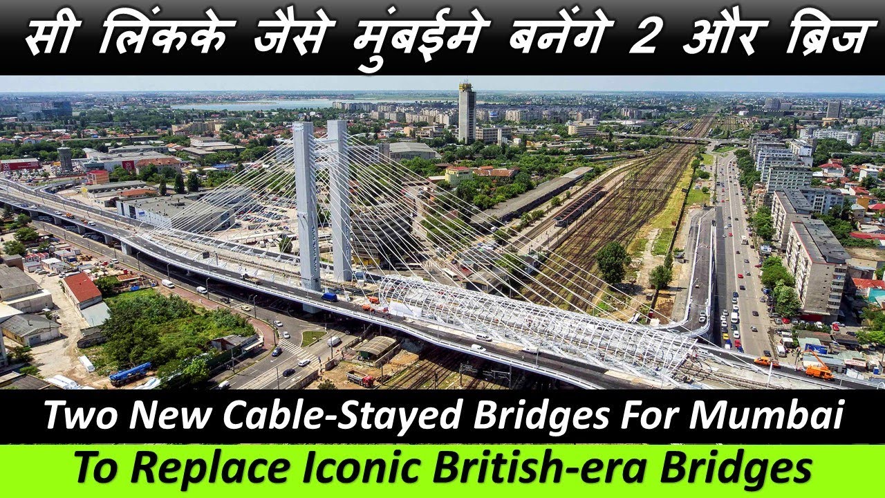 Two New Cable-Stayed Bridges For Mumbai To Replace Iconic British-era ...