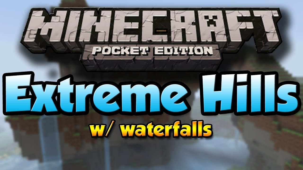 Extreme Hills Seed w/ Waterfalls - Minecraft Pocket Edition - YouTube