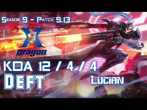 KZ Deft LUCIAN vs KALISTA ADC - Patch 9.13 KR Ranked - YouTube