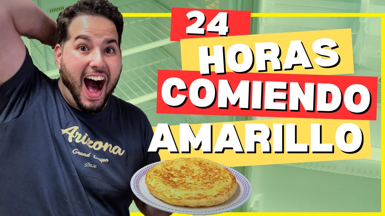 ¡Intento comer 24 Horas Solo Comida AMARILLA! | Reto de Comida de un ...