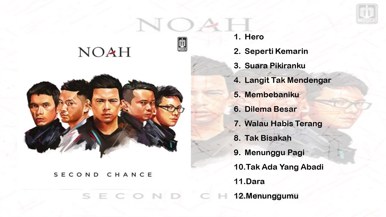 NOAH Full Album 'Second Chance' (2014) - YouTube Music