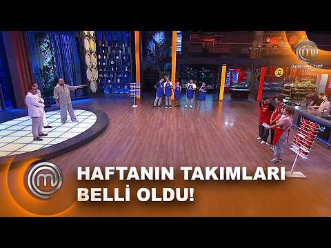 Yeni Haftanın Takımları Belli Oldu | MasterChef Türkiye 24.08.2026