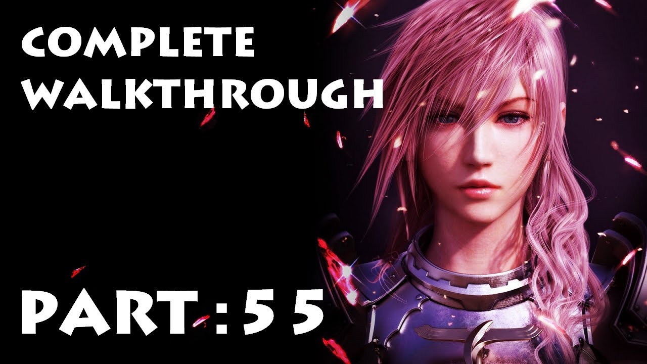 Final Fantasy XIII-2 - Walkthrough Part 55 ・ Episode 5 ・ Valhalla Heart ...