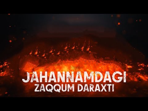 Jahannamdagi zaqqum daraxti haqida | Abdulloh Zufar