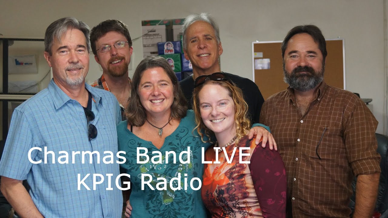 Charmas Band LIVE on KPIG Radio Video JeffWerner@SunriseFilmandVideo ...