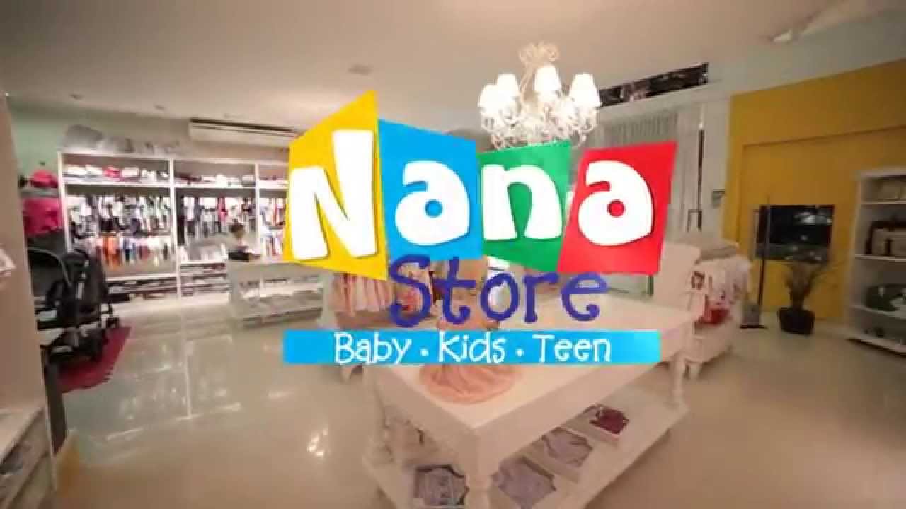 NANA STORE 1 - YouTube