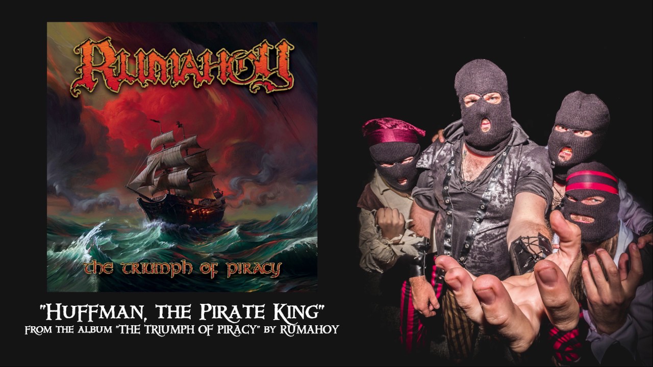 Rumahoy - Huffman, the Pirate King - YouTube