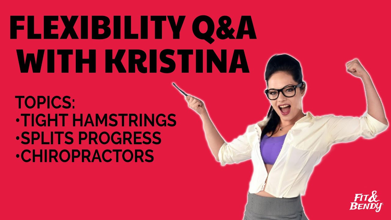 Interview with Kristina: Flexibility Questions Answered - YouTube