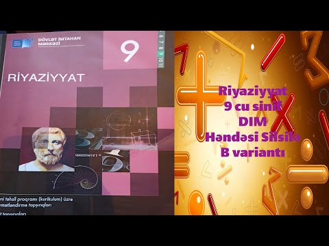 Riyaziyyat 9 cu sinif DIM Həndəsi Silsilə B variantı