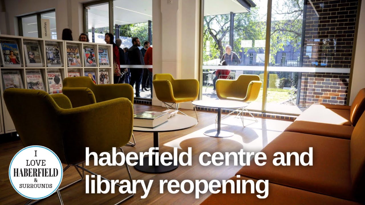 Refurbished Haberfield Library and Centre Reopening - 16 May 2021 - YouTube