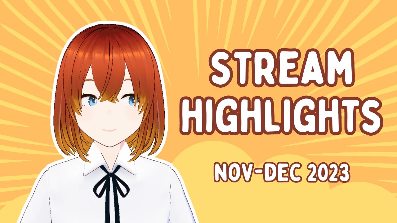 Two months of scuff from a Scientist VTuber | November - December 2023 ...