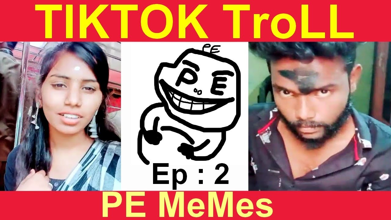 Tiktok Troll by Payasam Engada | PE memes | episode2 - YouTube
