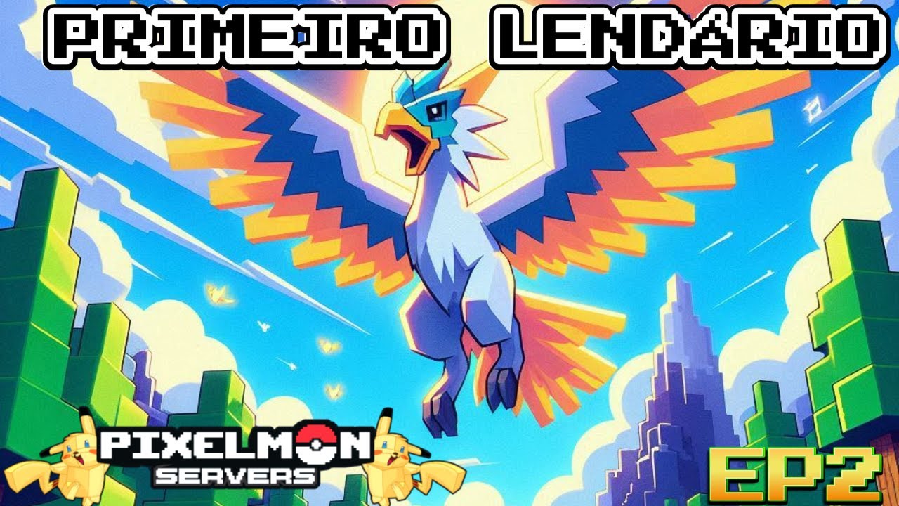PIXELMON ADVENTURE: EP2 PRIMEIRO LENDÁRIO - YouTube