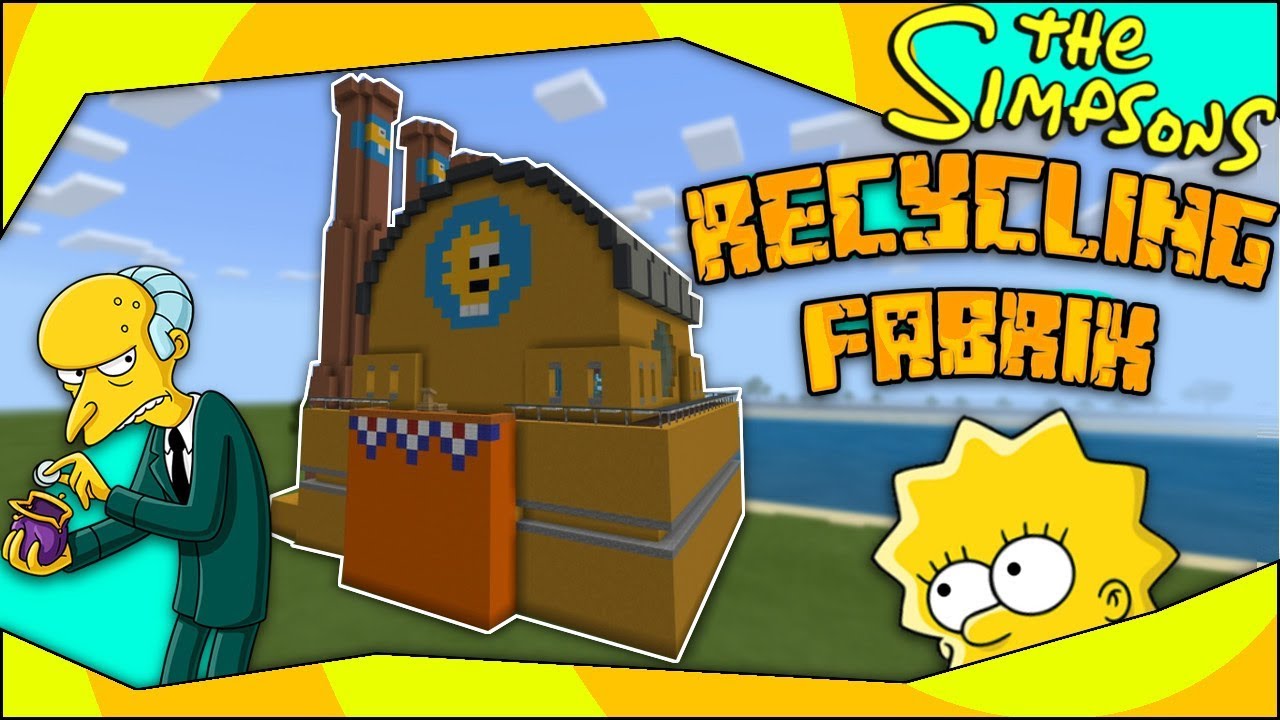 Minecraft Simpsons | Recycling Fabrik Tutorial| tue etwas für die ...