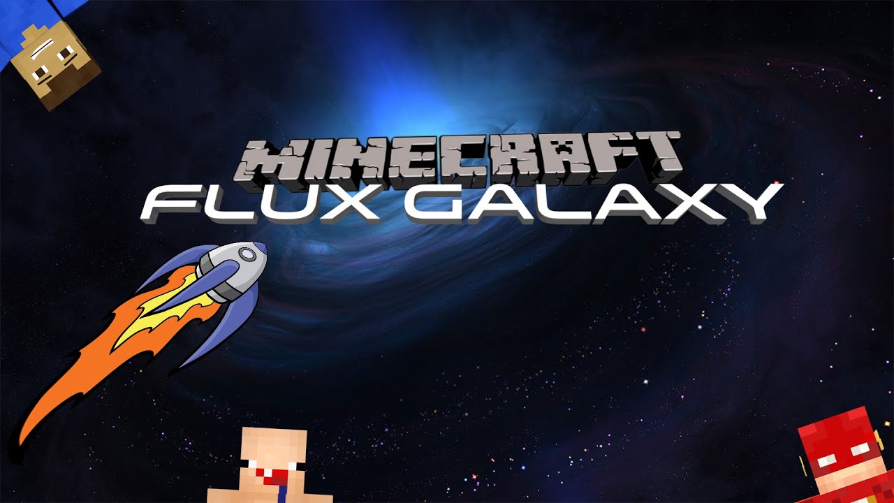 Flux Galaxy Space Race Day 2 w/ Ag and Flash [Minecraft ModPack] - YouTube