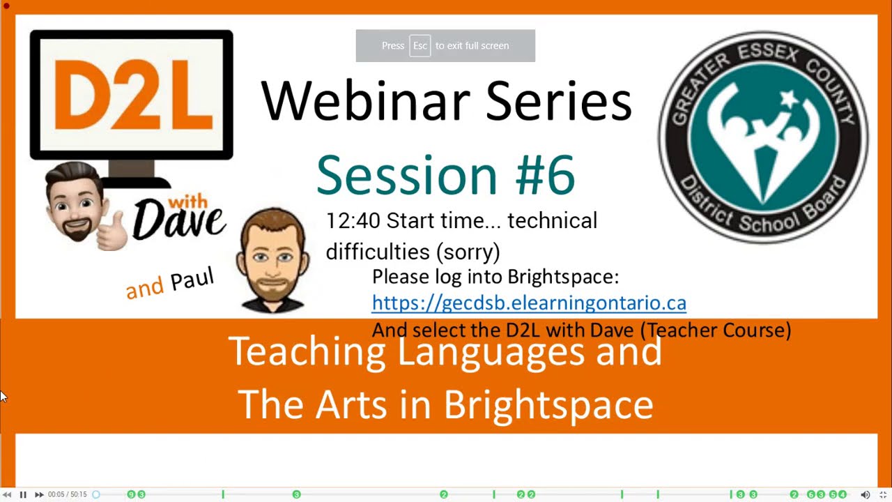 D2L with Dave - Session #6: Teaching Languages and The Arts in ...