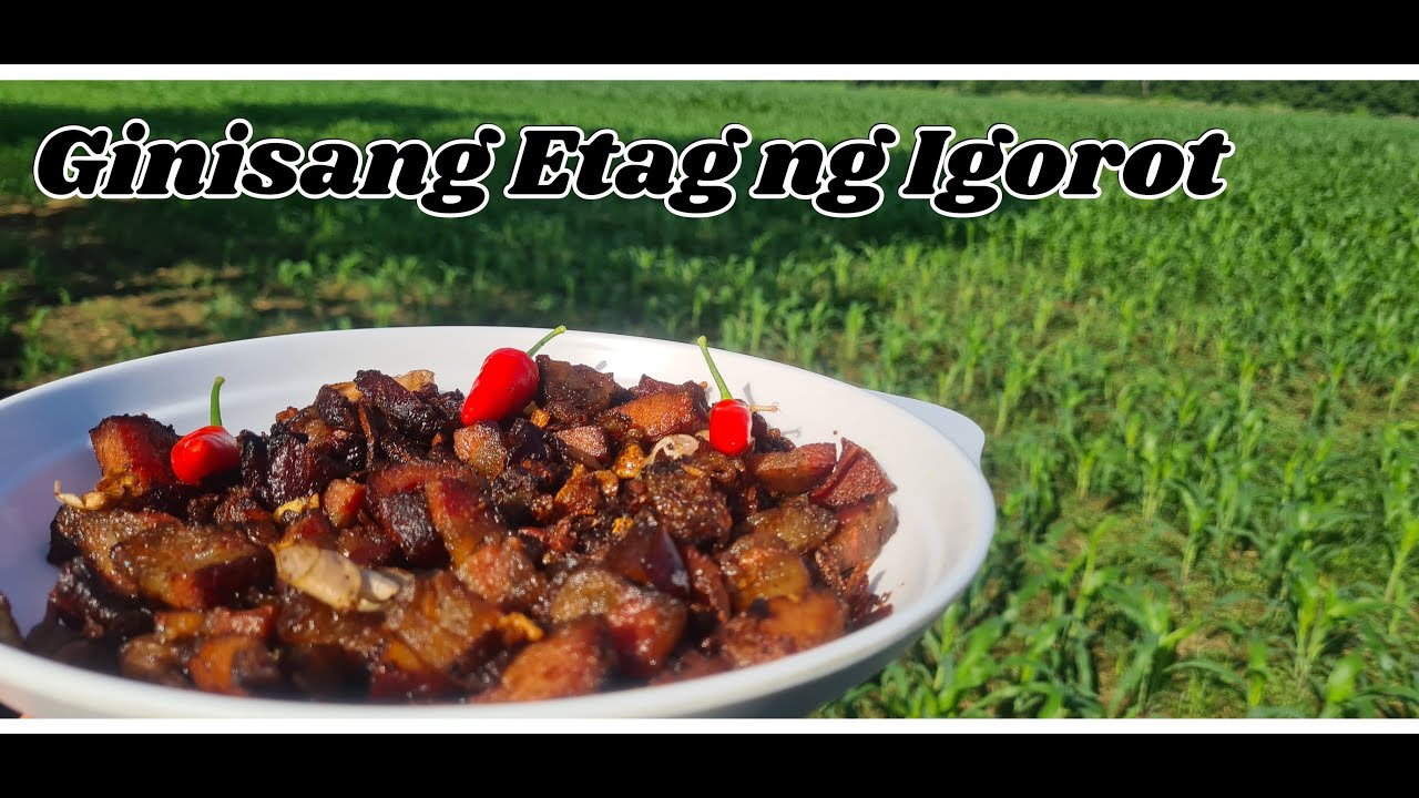 Ginisang Etag ng mga Igorot | Authentic and Yummy food - YouTube