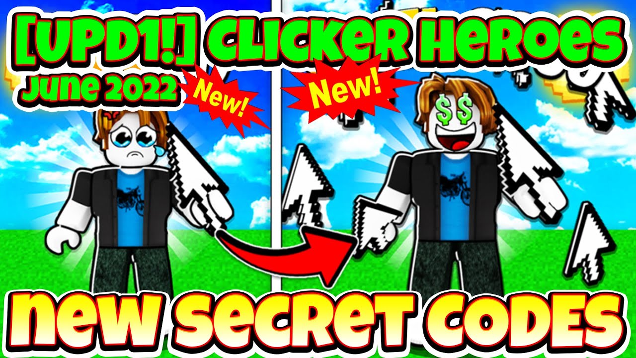 2022 ALL SECRET CODES Roblox [UPD1!] ⚡Clicker Heroes, NEW CODES, ALL ...
