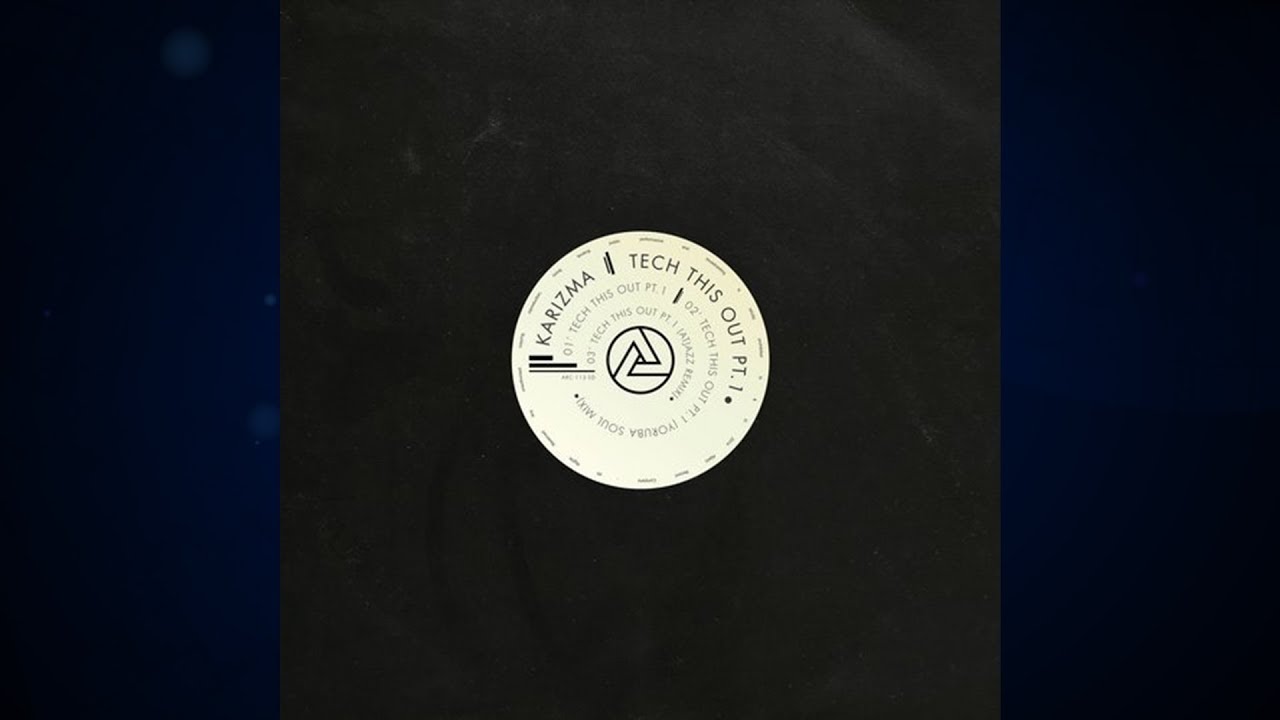 Karizma - Tech This Out Pt.1 (Original Mix) [Atjazz Record Company ...