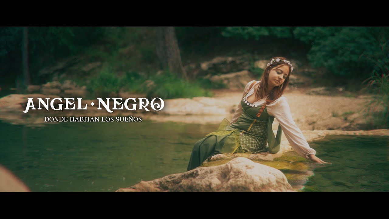ÁNGEL NEGRO - Donde Habitan los Sueños (Official Music Video) - YouTube