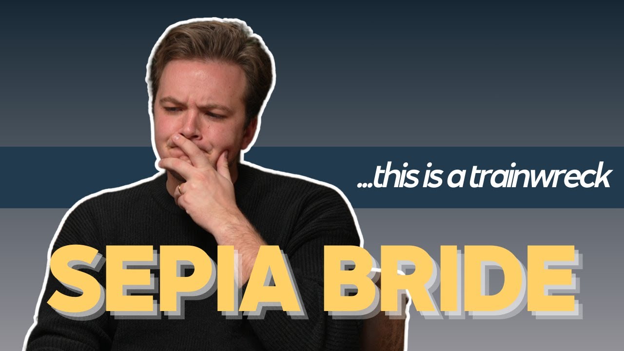 Ep. 038 | The Sepia Bride - YouTube