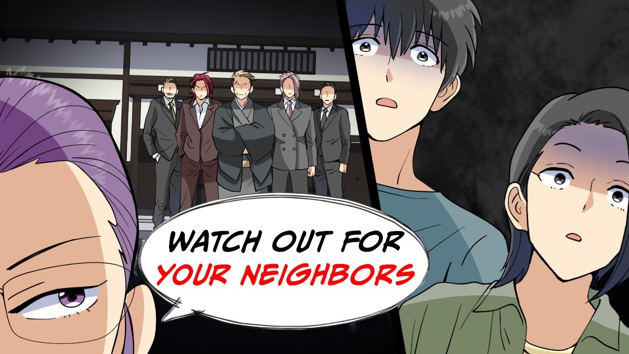 We bought a house for super cheap, but our neighbors were... [Manga dub ...