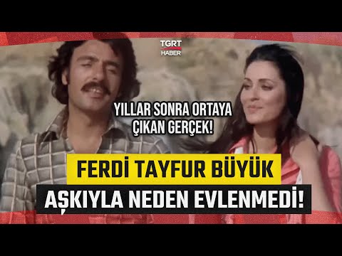 Ferdi Tayfur Büyük Aşkıyla Neden Evlenemedi? Yıllar Önce TGRT'de Açıklamışlardı! - TGRT Haber