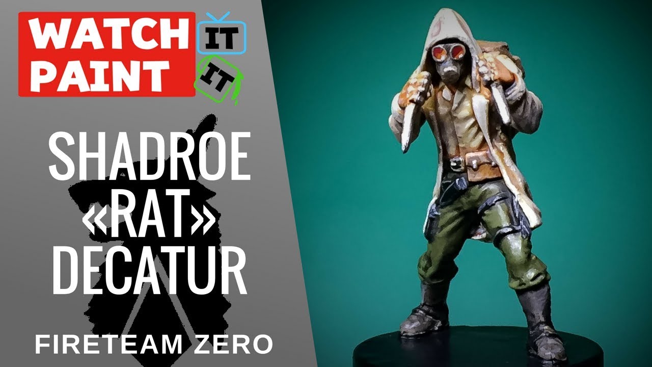 Fireteam Zero - Painting Shadroe [Rat] Decatur - YouTube