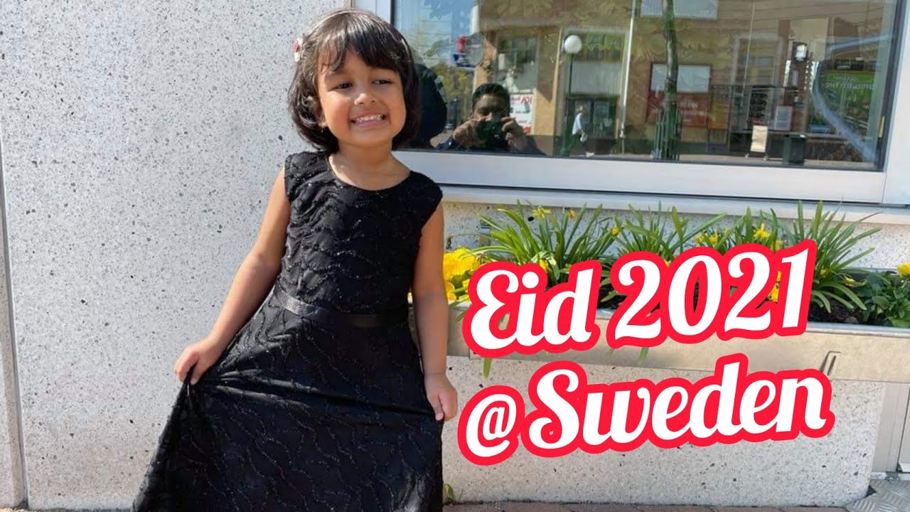Eid 2021 @Sweden - YouTube